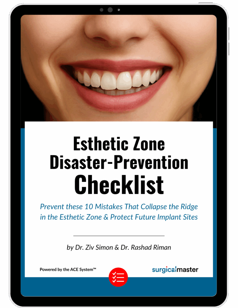 Esthetic Zone Disaster-Prevention Checklist | Surgical Master